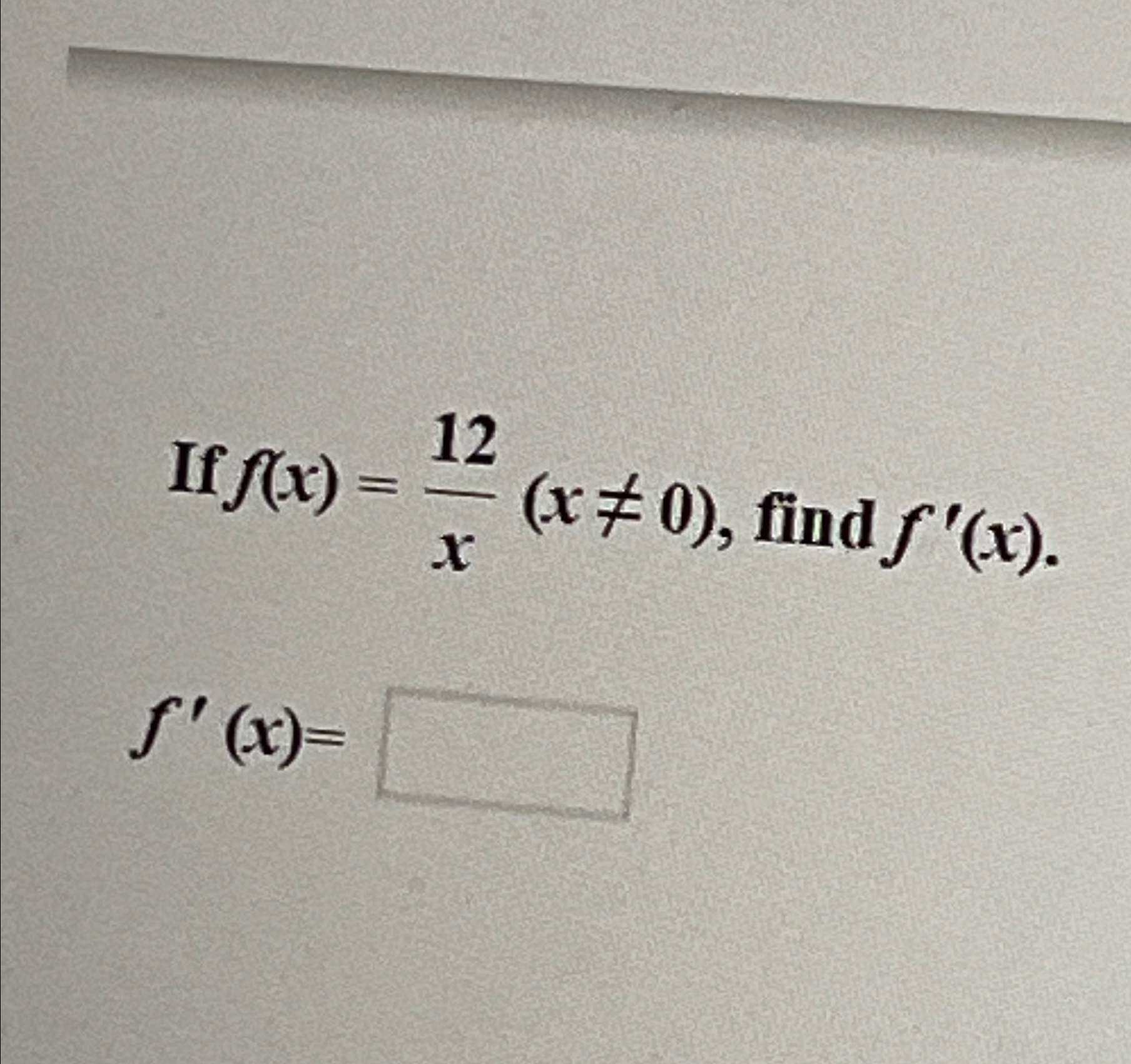 Solved If )≠(0, ﻿find f'(x)f'(x)= | Chegg.com