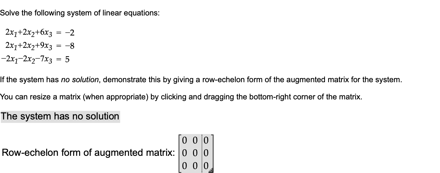Solved Choose The System Has No Solution Or The System 1692