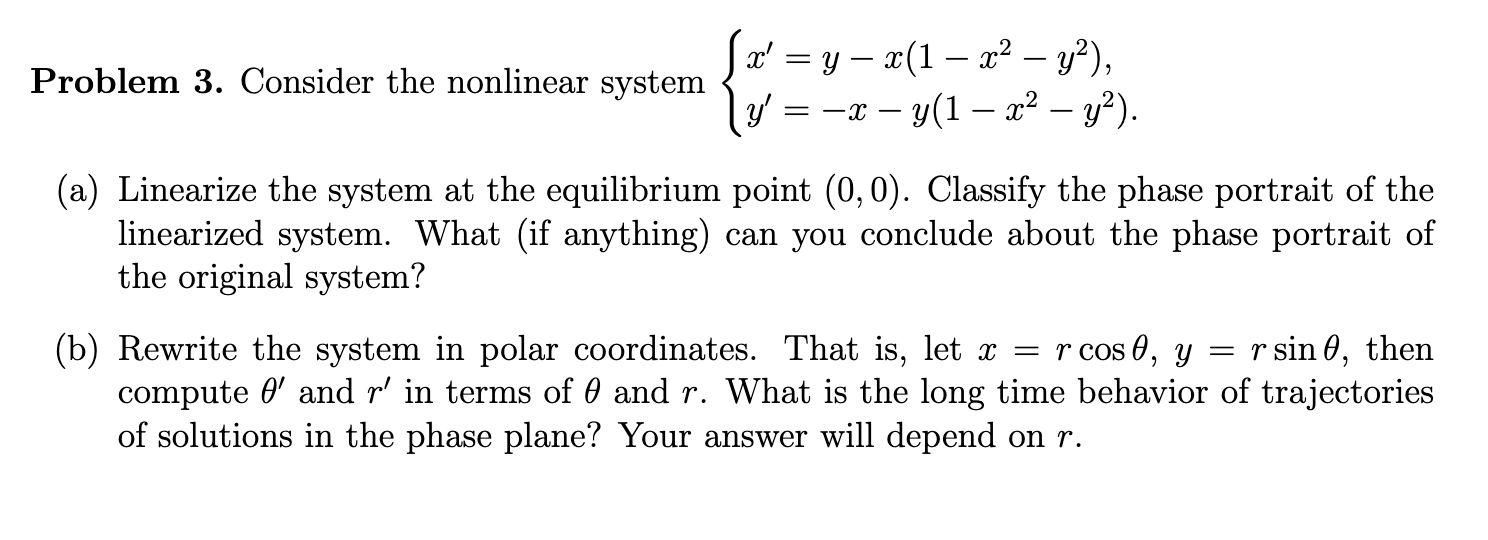 Solved Problem 3. ﻿Consider the nonlinear system | Chegg.com