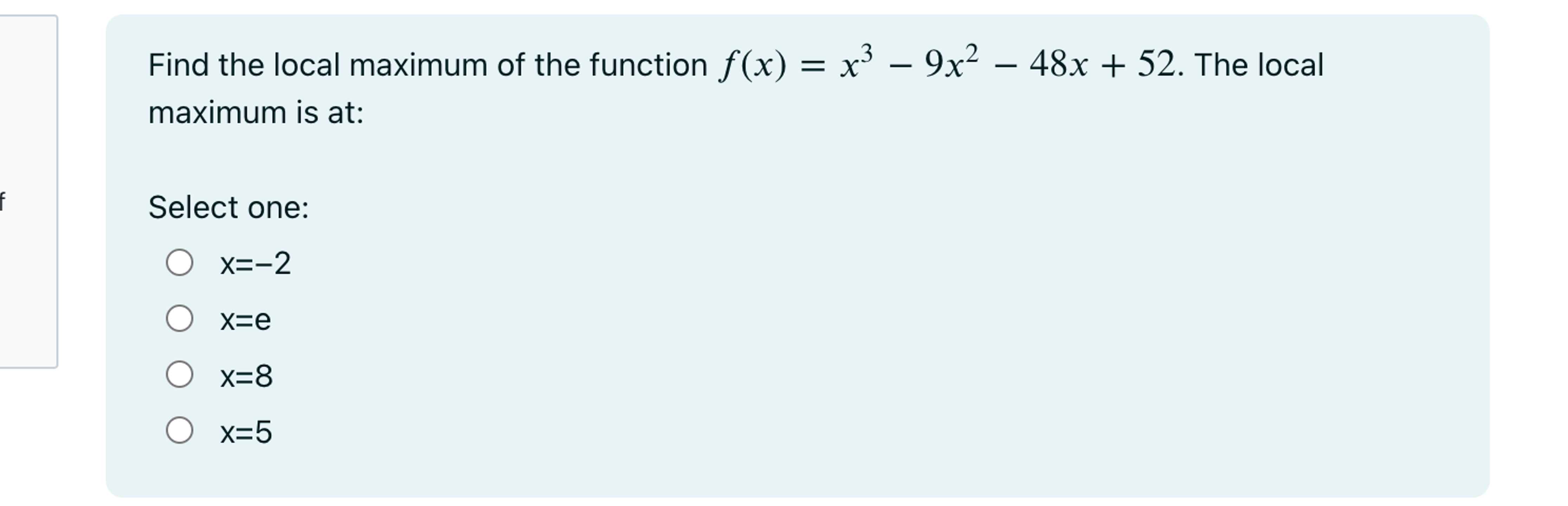 Solved Find the local maximum of the function | Chegg.com