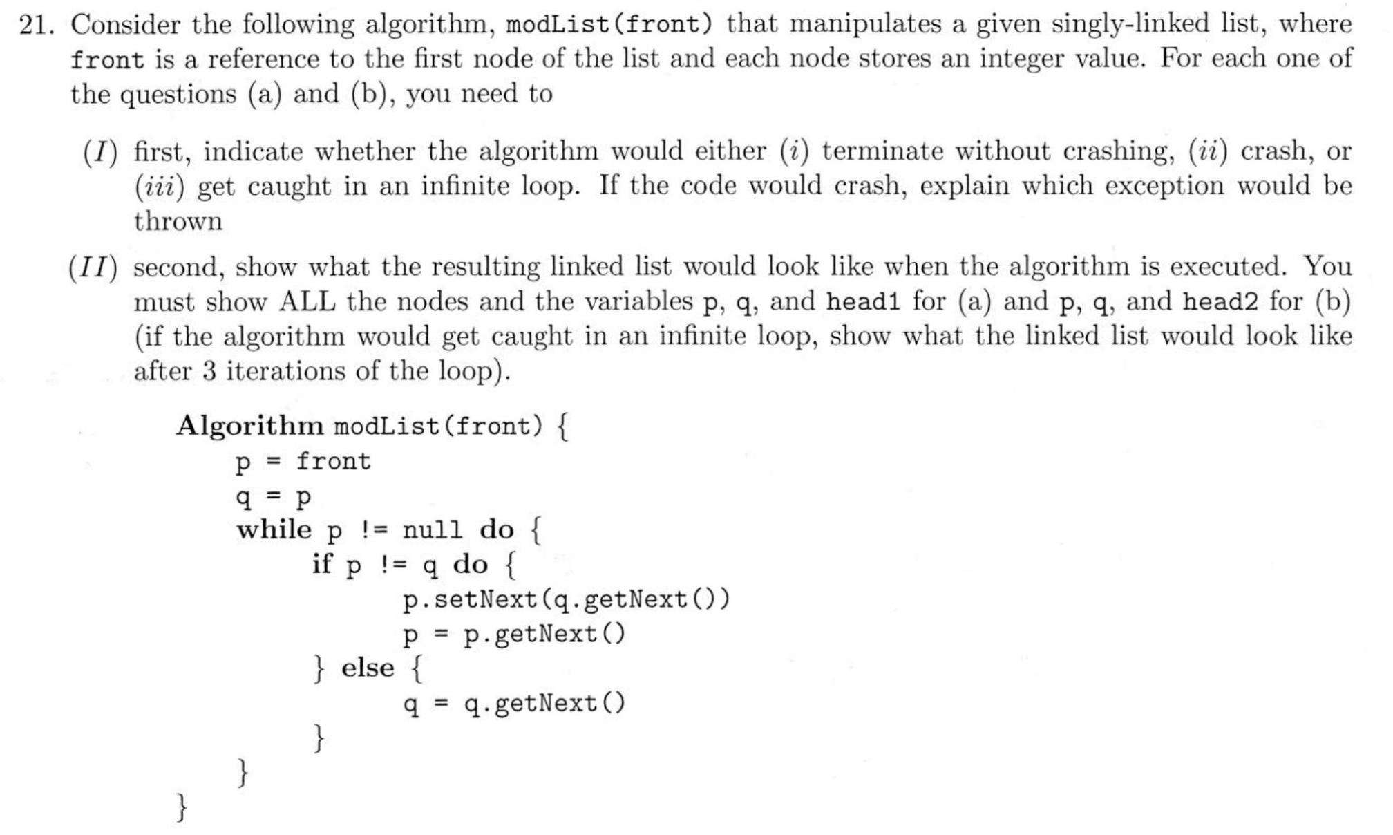 Consider the following algorithm, modList (front) | Chegg.com