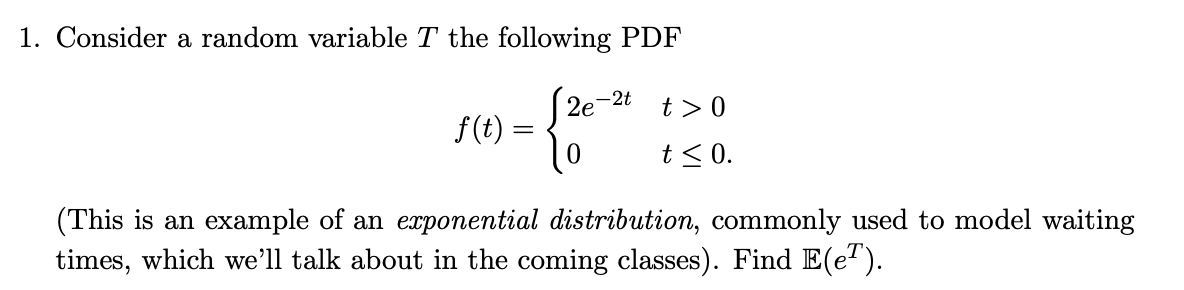 Solved Consider a random variable T ﻿the following | Chegg.com
