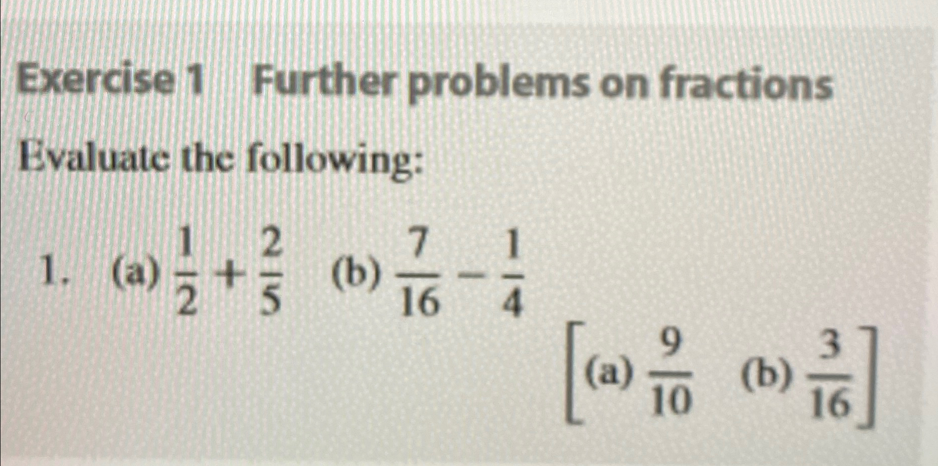 Solved Exercise 1 ﻿Further problems on fractions Evaluate | Chegg.com