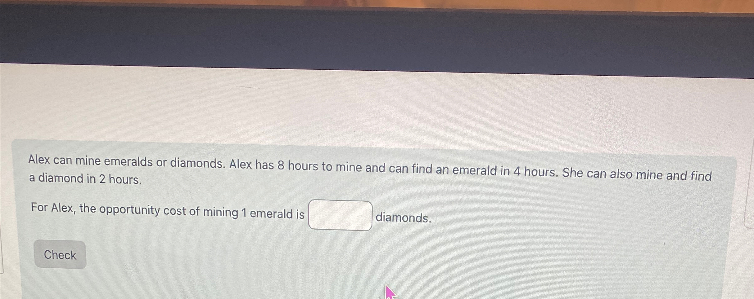 Solved Alex can mine emeralds or diamonds. Alex has 8 ﻿hours | Chegg.com