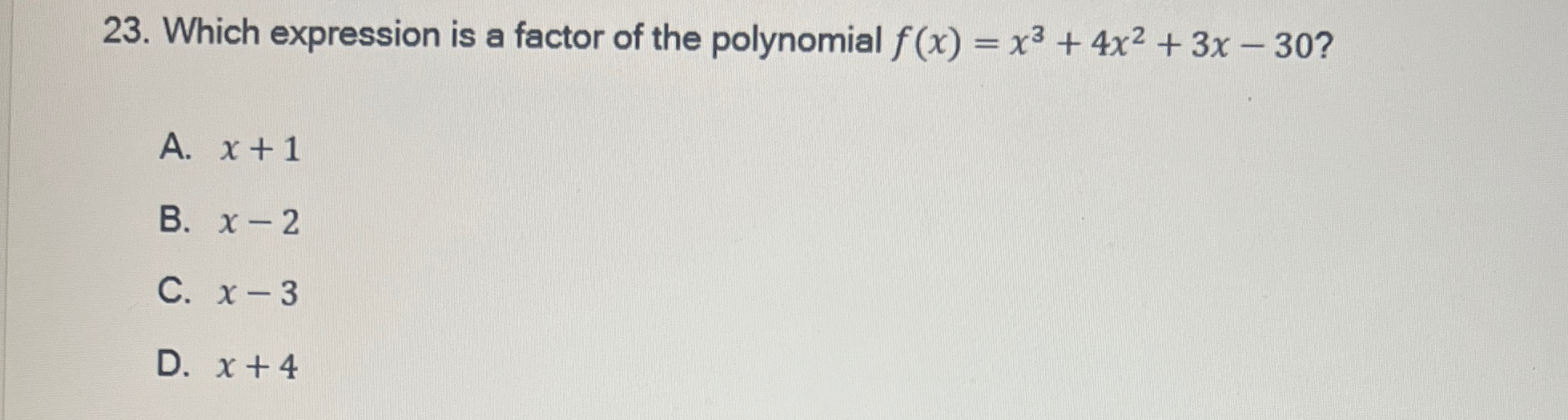 Solved Which expression is a factor of the polynomial | Chegg.com