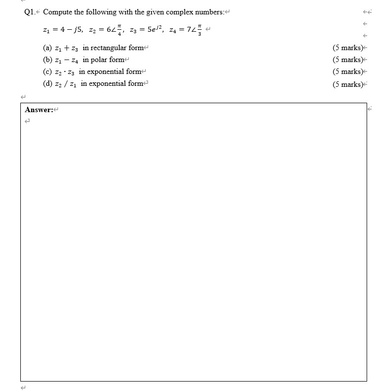 Solved Q1. ﻿Compute the following with the given complex | Chegg.com