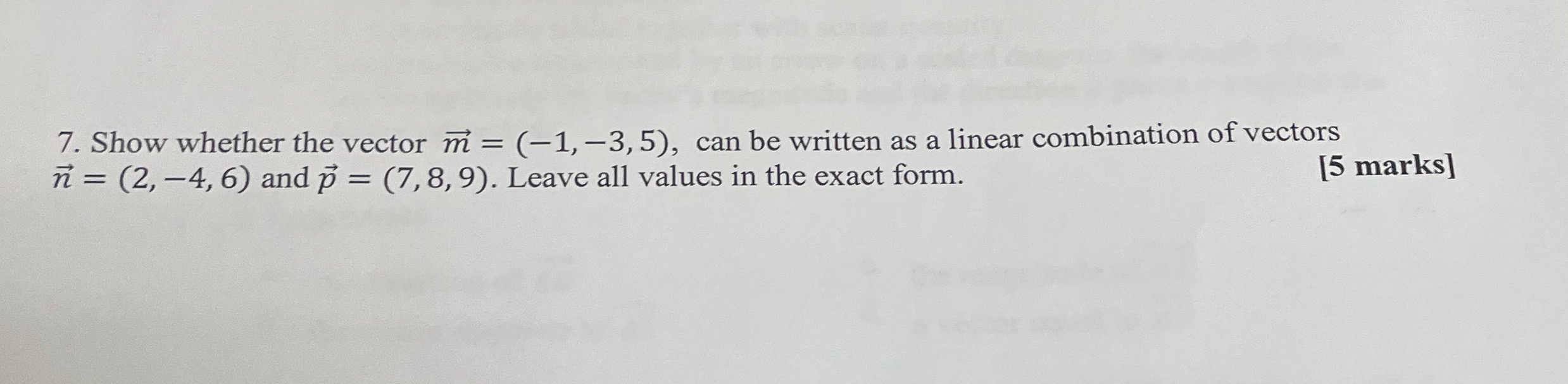Solved Show whether the vector vec(m)=(-1,-3,5), ﻿can be | Chegg.com