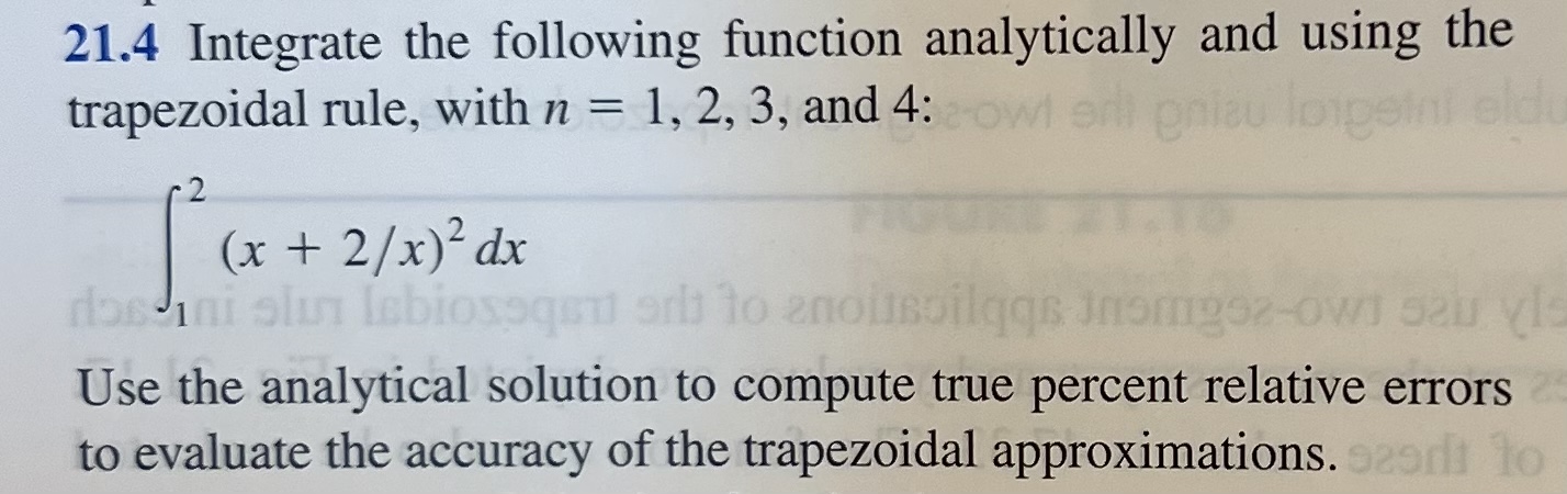 Solved 21.4 ﻿Integrate the following function analytically | Chegg.com