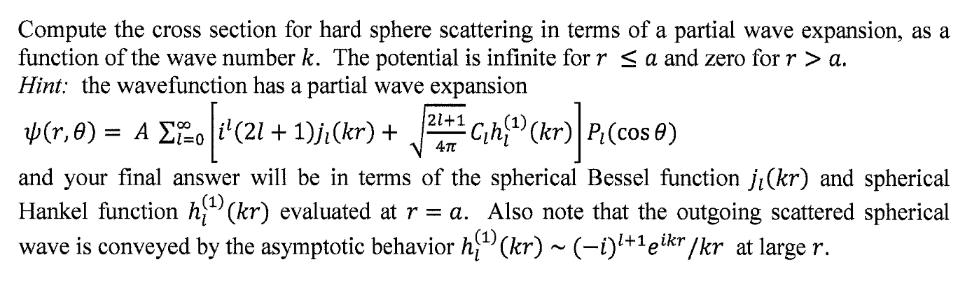 Solved Compute the cross section for hard sphere scattering | Chegg.com