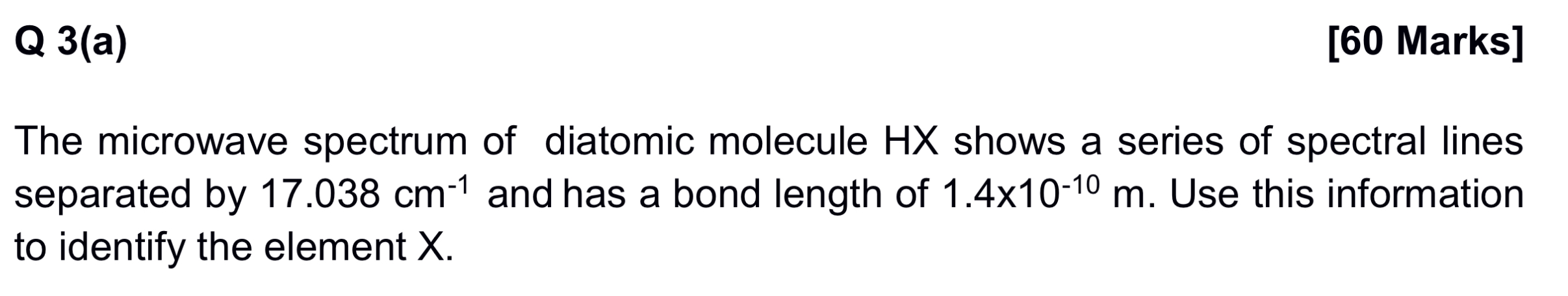 Solved Q 3(a) [60 ﻿Marks] ﻿The microwave spectrum of | Chegg.com