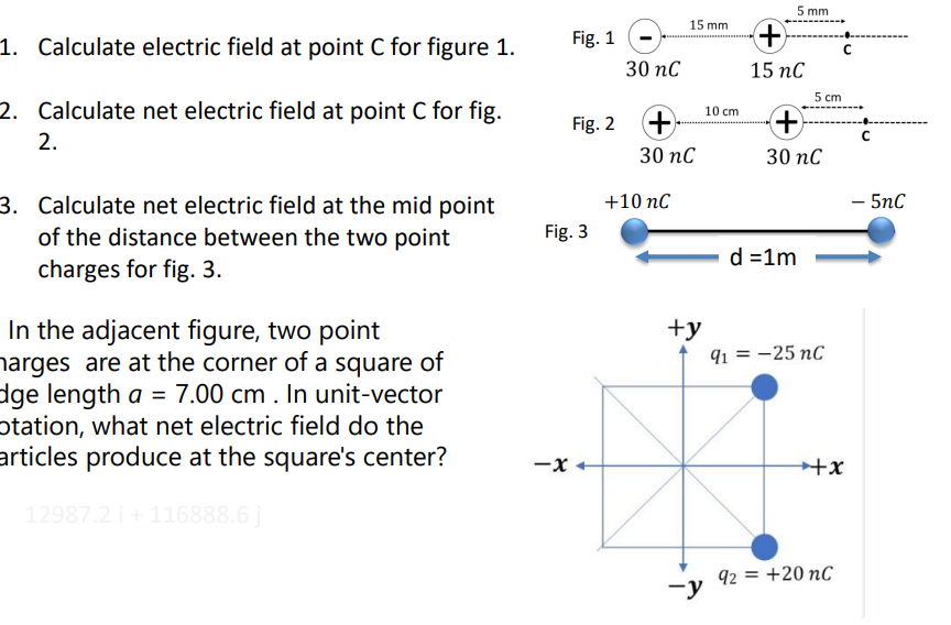 Solved Calculate electric field at point C ﻿for figure 1. | Chegg.com
