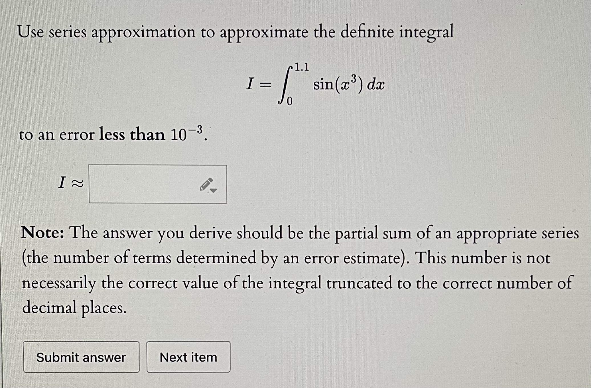 Solved Use series approximation to approximate the definite | Chegg.com