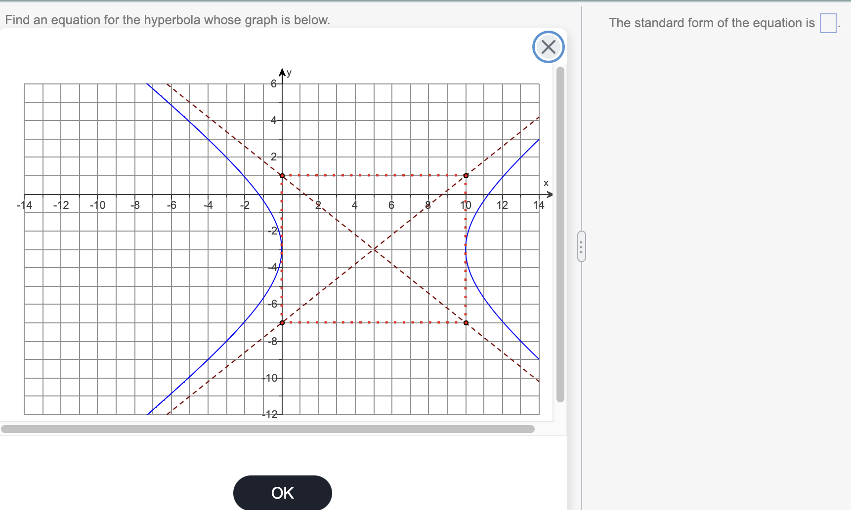 Solved Find an equation for the hyperbola whose graph is | Chegg.com