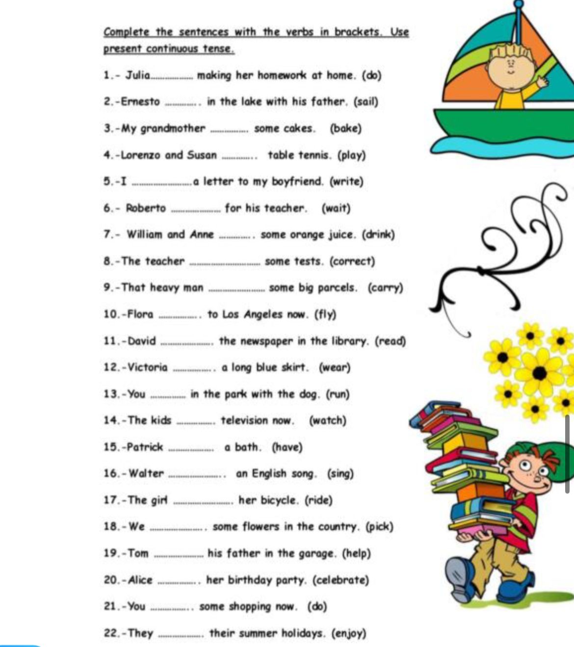 Solved Complete the sentences with the verbs in brackets. | Chegg.com