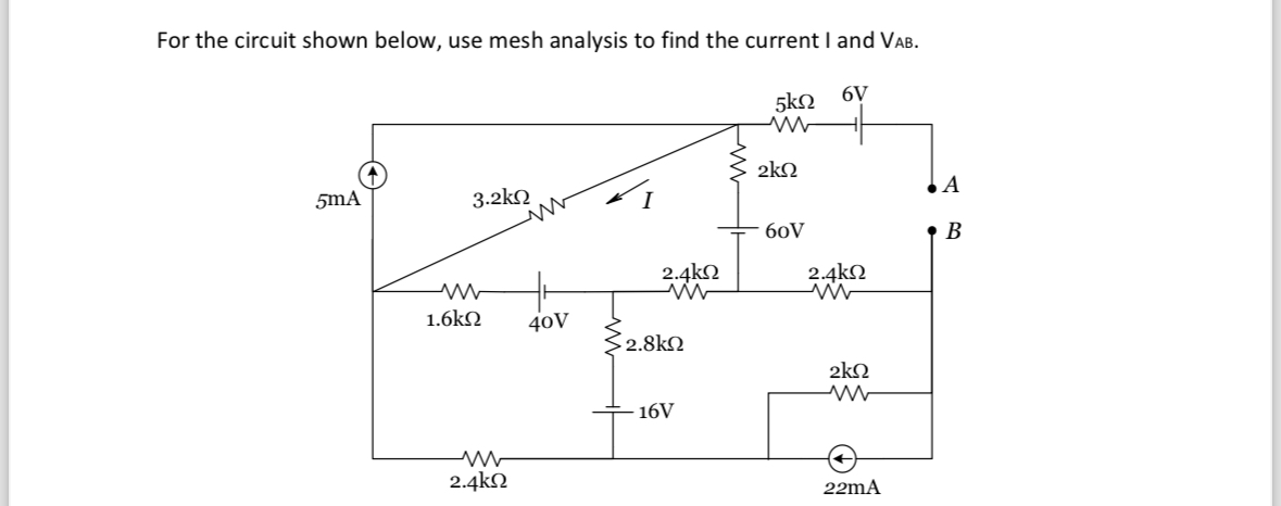 Solved For the circuit shown below, use mesh analysis to | Chegg.com