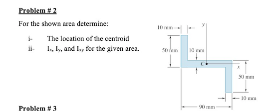 Solved Problem 2 ﻿for The Shown Area Determine I ﻿the 2302