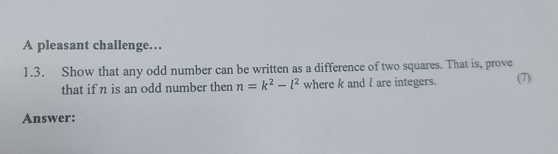 Solved A pleasant challenge...1.3. ﻿Show that any odd number | Chegg.com