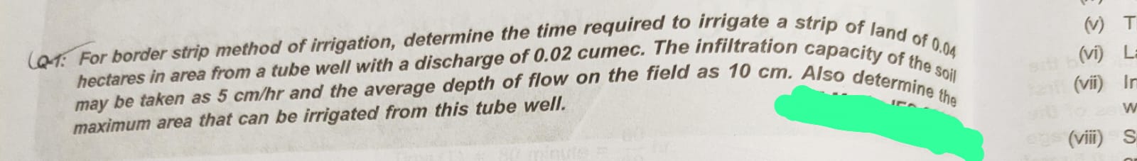 Solved Q-1: For border strip method of irrigation, determine | Chegg.com