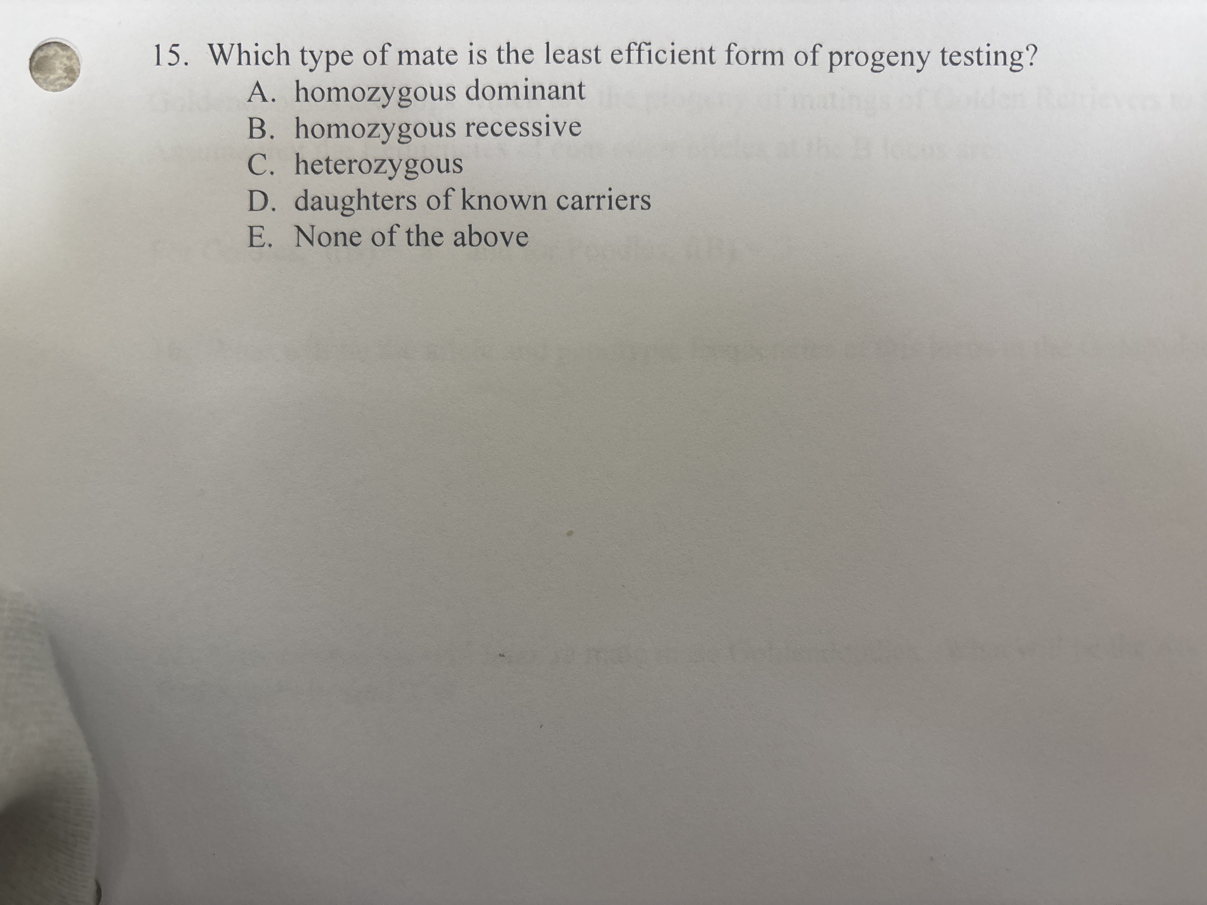 Solved 15. ﻿Which type of mate is the least efficient form | Chegg.com