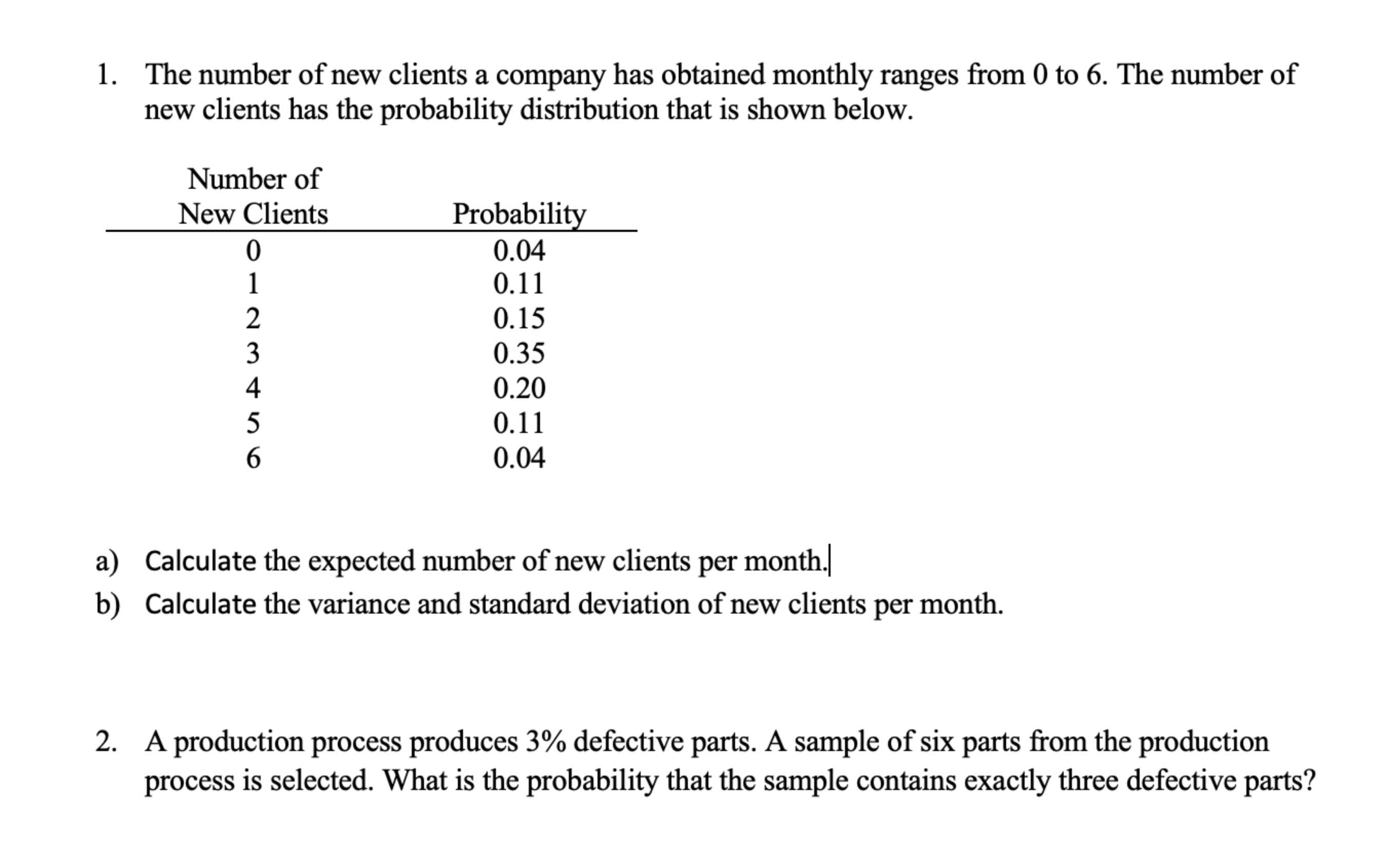 Solved The number of new clients a company has obtained | Chegg.com