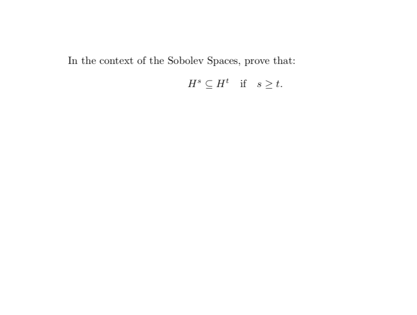 Solved In The Context Of The Sobolev Spaces Prove That