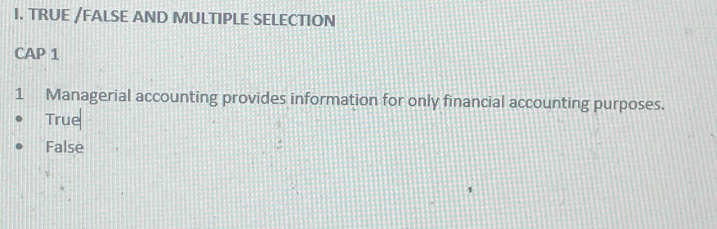 Solved 1 ﻿Managerial accounting provides information for | Chegg.com