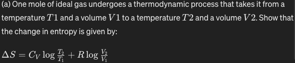 Solved (a) ﻿One mole of ideal gas undergoes a thermodynamic | Chegg.com