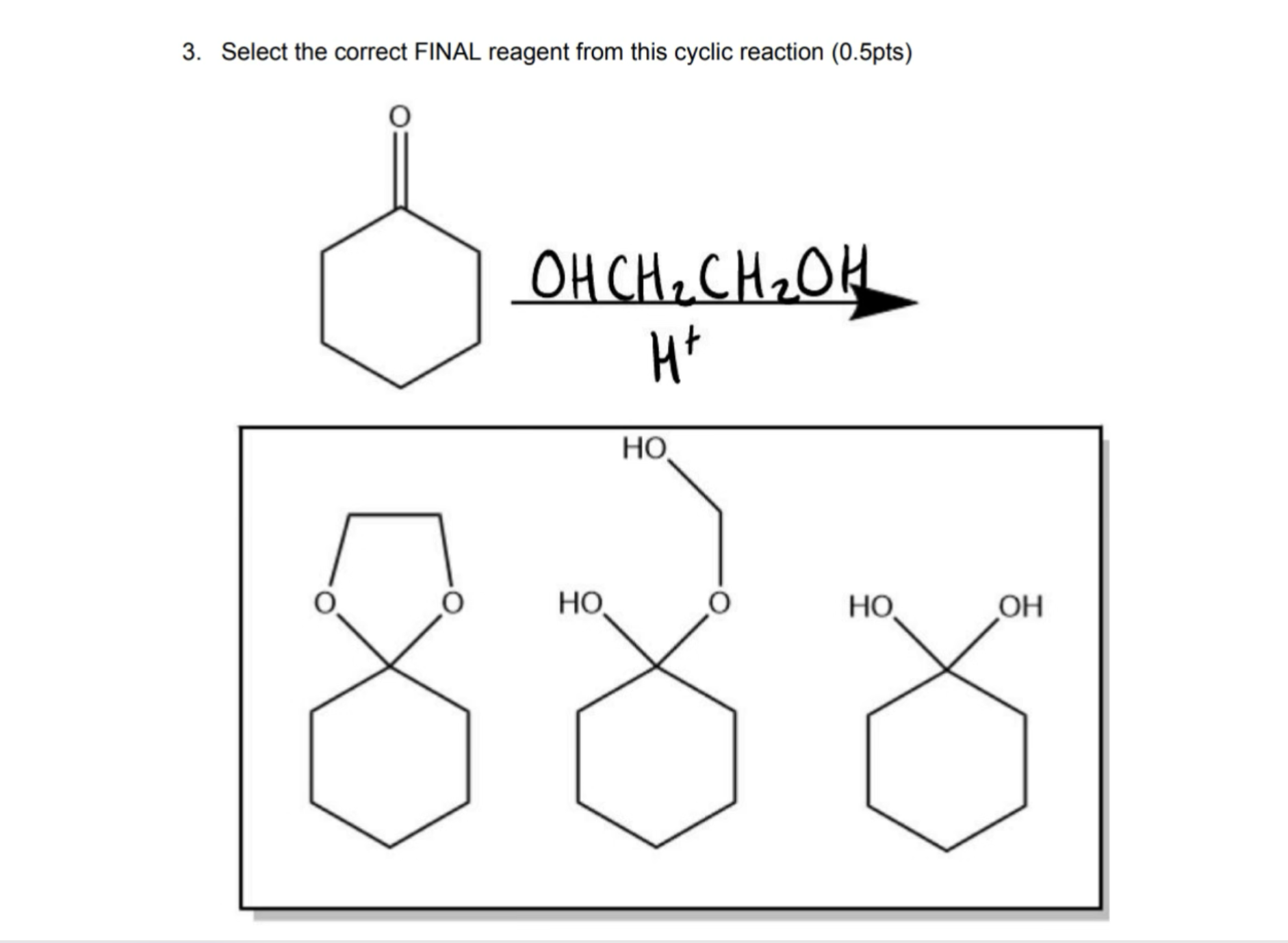 Solved Select the correct FINAL reagent from this cyclic | Chegg.com