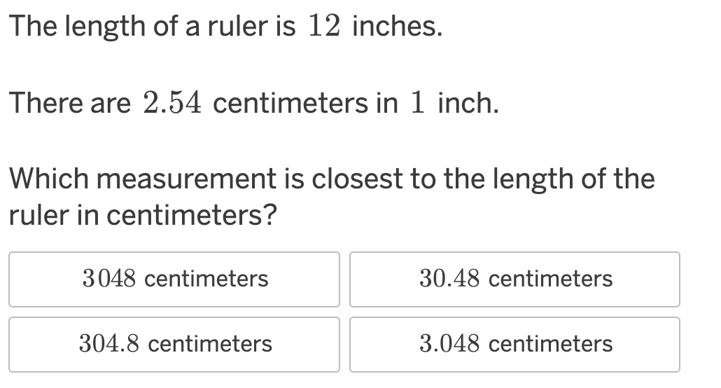 Solved The length of a ruler is 12 ﻿inches. There are 2.54 | Chegg.com