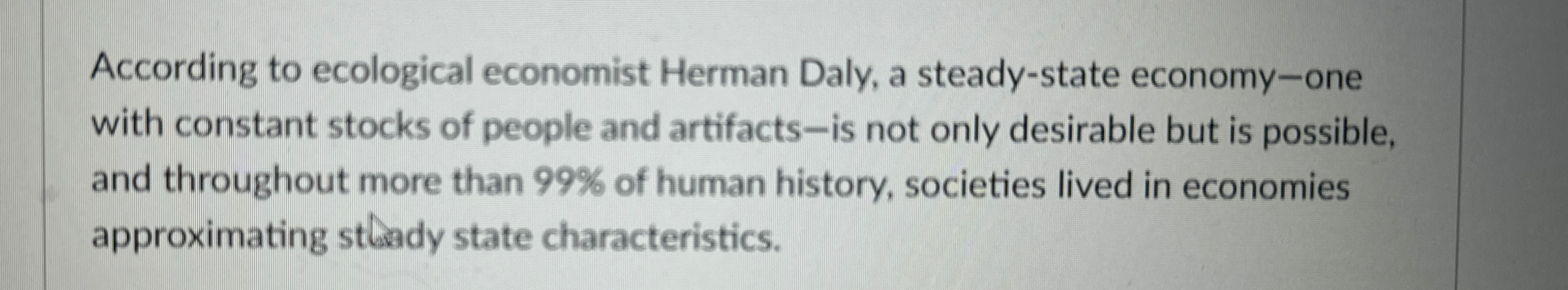 Solved According to ecological economist Herman Daly, a | Chegg.com