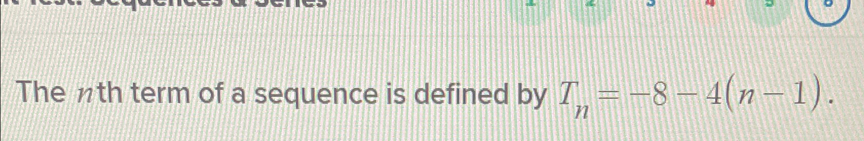 Solved The nth term of a sequence is defined by | Chegg.com
