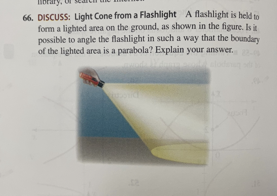 Solved DISCUSS: Light Cone from a Flashlight A flashlight is | Chegg.com