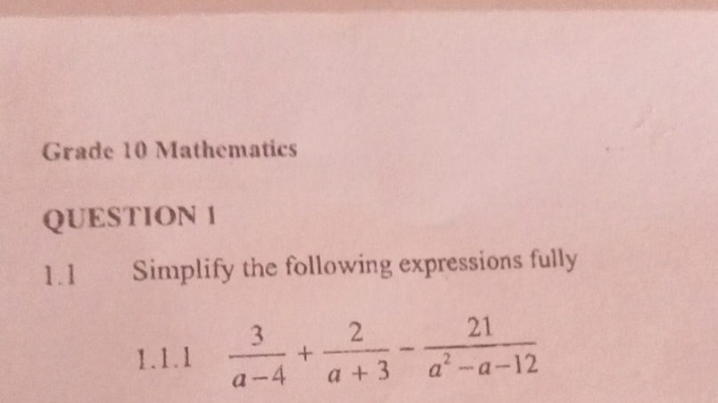 Solved Grade 10 ﻿Mathematics QUESTION 1 1.1 ﻿Simplify the | Chegg.com