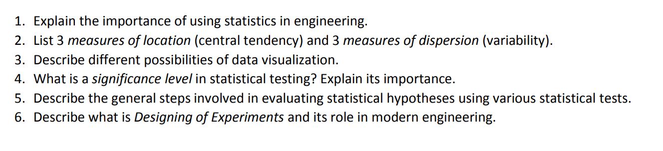 Solved Explain the importance of using statistics in | Chegg.com