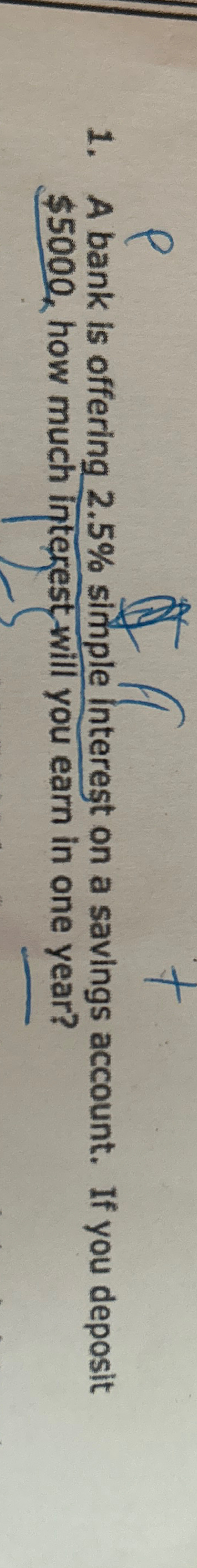 Solved A bank is offering 2.5% ﻿simple interest on a savings | Chegg.com