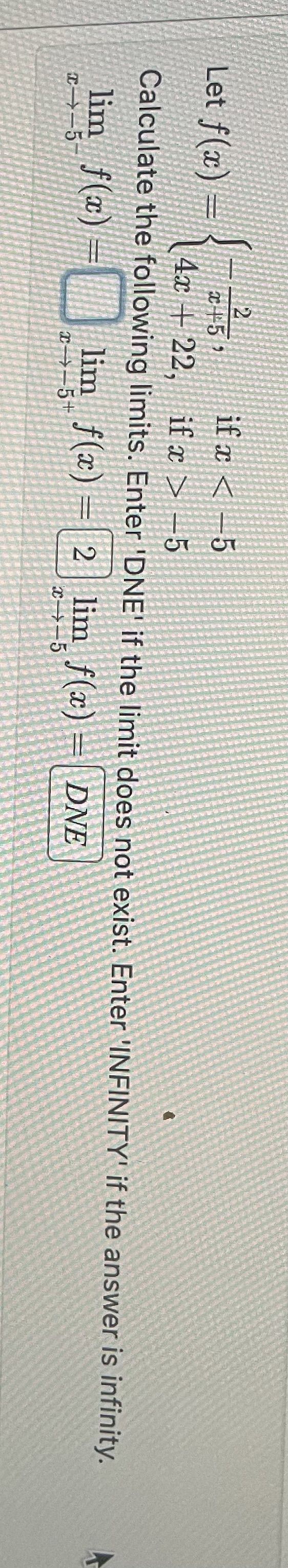 Solved Let f(x)={-2x+5, if x -5Calculate the | Chegg.com