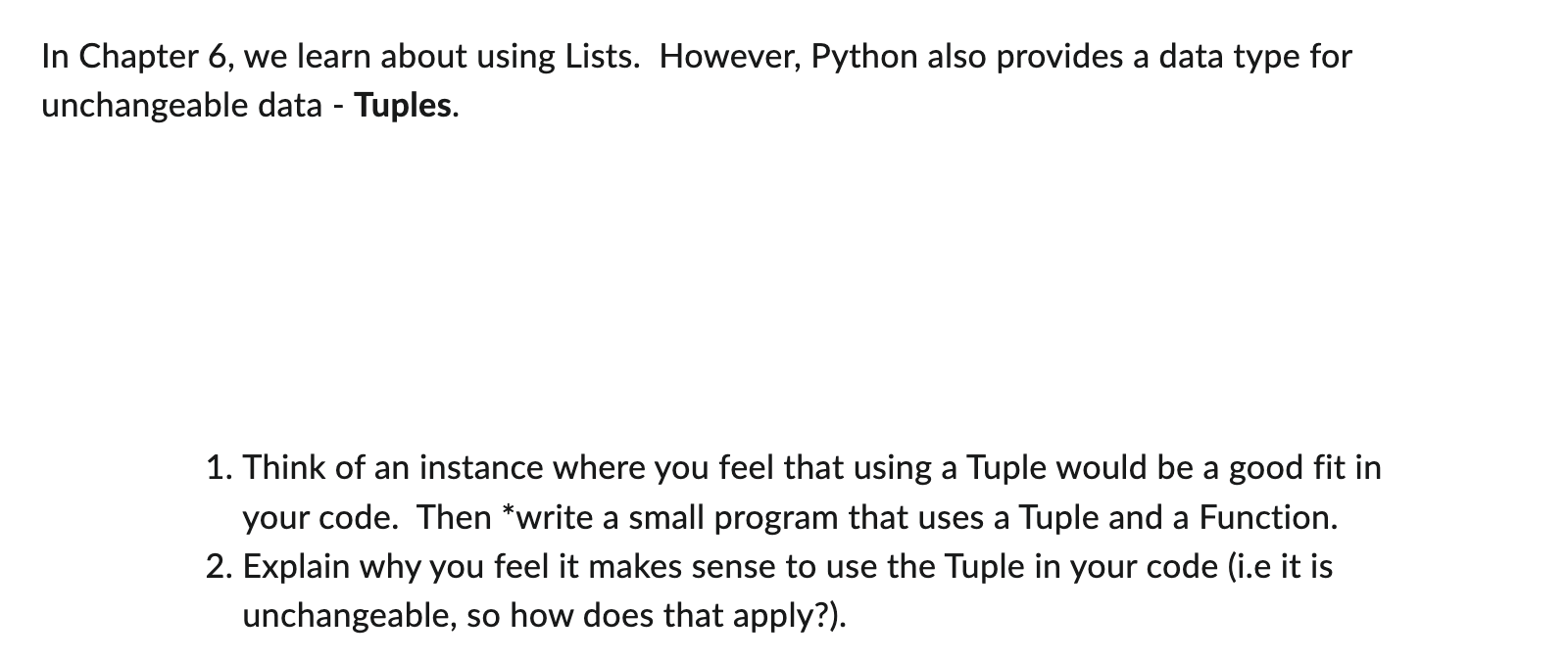 Solved In Chapter 6, ﻿we learn about using Lists. However, | Chegg.com