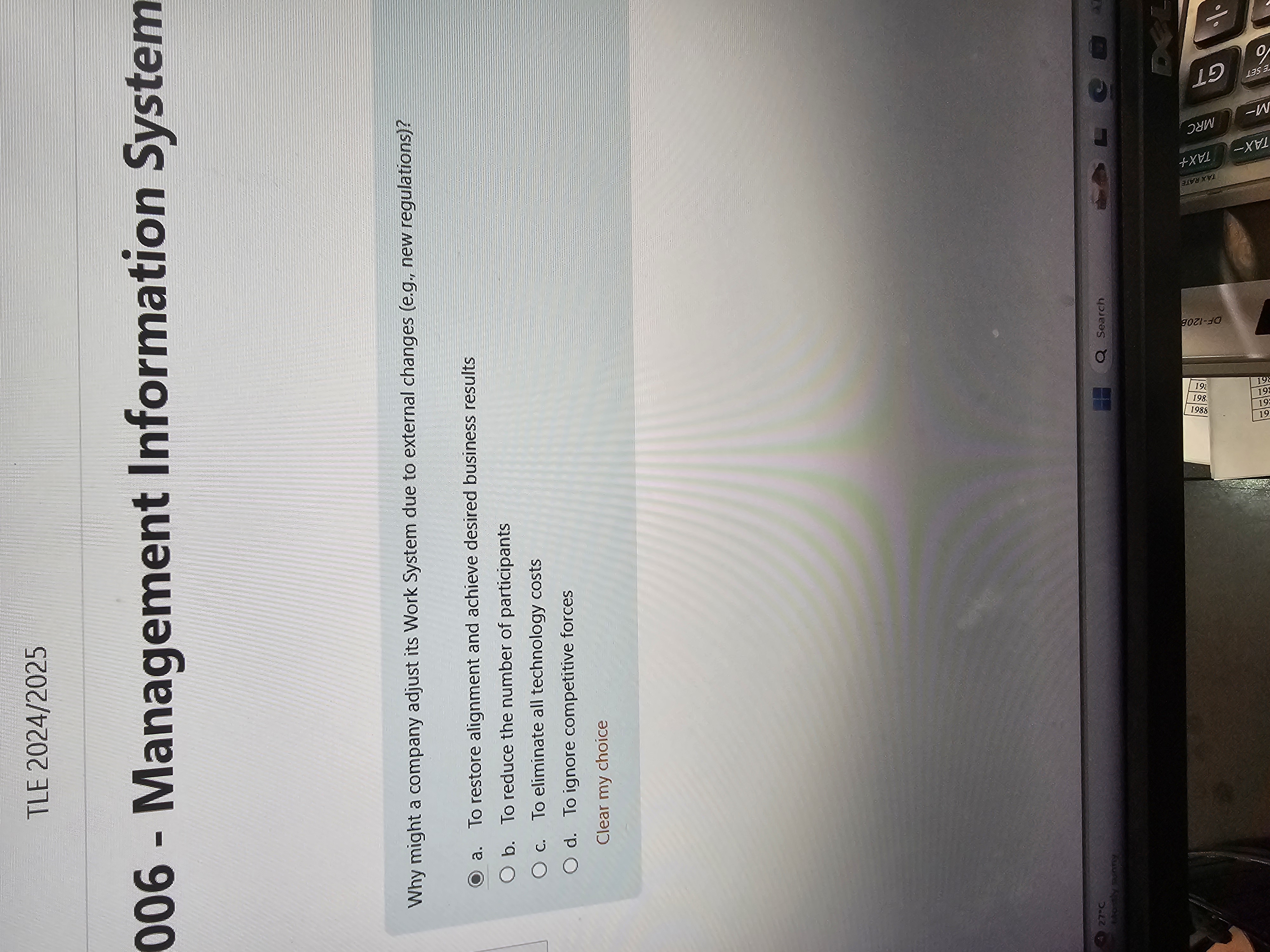 Solved Why might a company adjust its Work System due to | Chegg.com