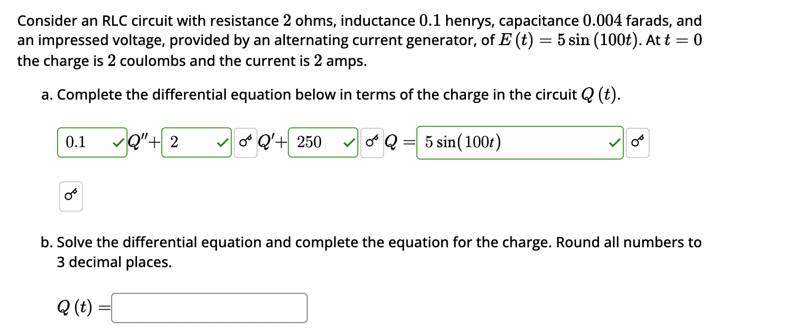 Solved Consider an RLC circuit with resistance 2 ﻿ohms, | Chegg.com