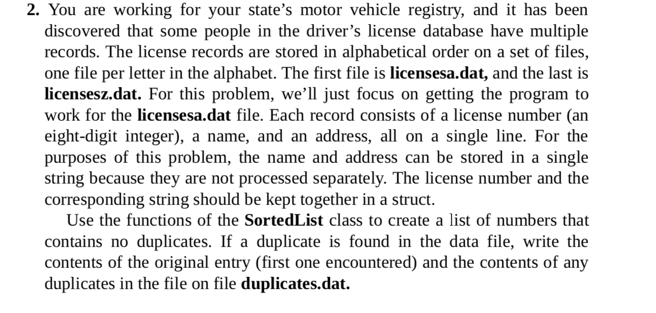 Solved You are working for your state's motor vehicle | Chegg.com