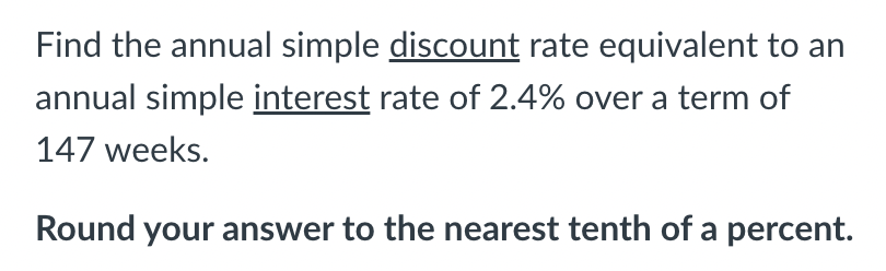 Solved Find the annual simple discount rate equivalent to | Chegg.com