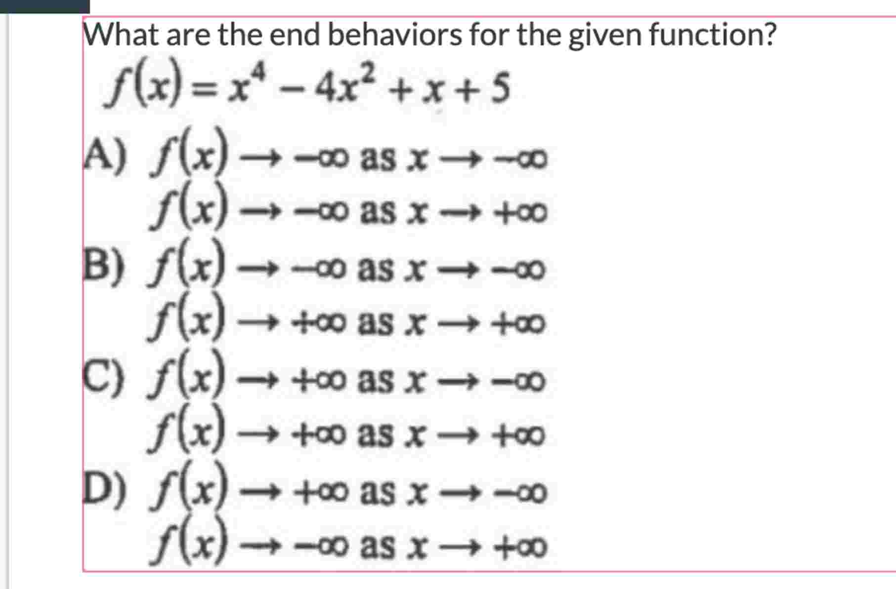 Solved code class="asciimath">What are the end behaviors for | Chegg.com