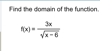 Solved f(x)equals=StartFraction 3 ﻿x Over StartRoot x minus | Chegg.com