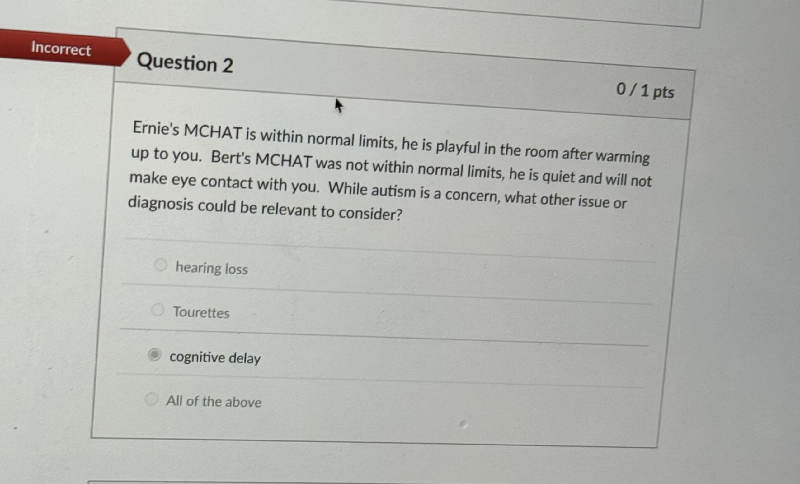 Solved Question 2 ﻿Ernie's MCHAT is within normal limits, | Chegg.com