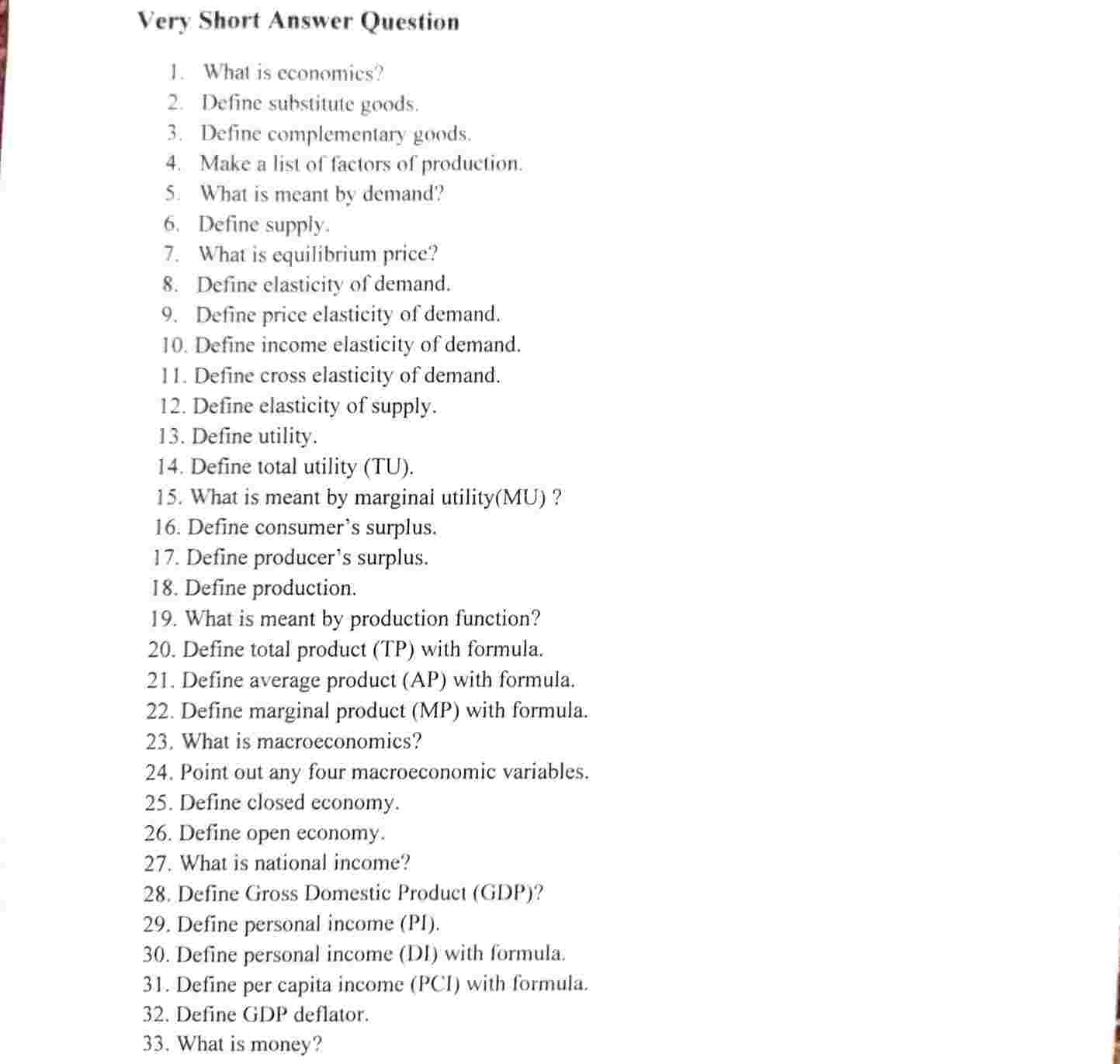 Solved Very Short Answer Question 1. ﻿What is economics? 2. | Chegg.com