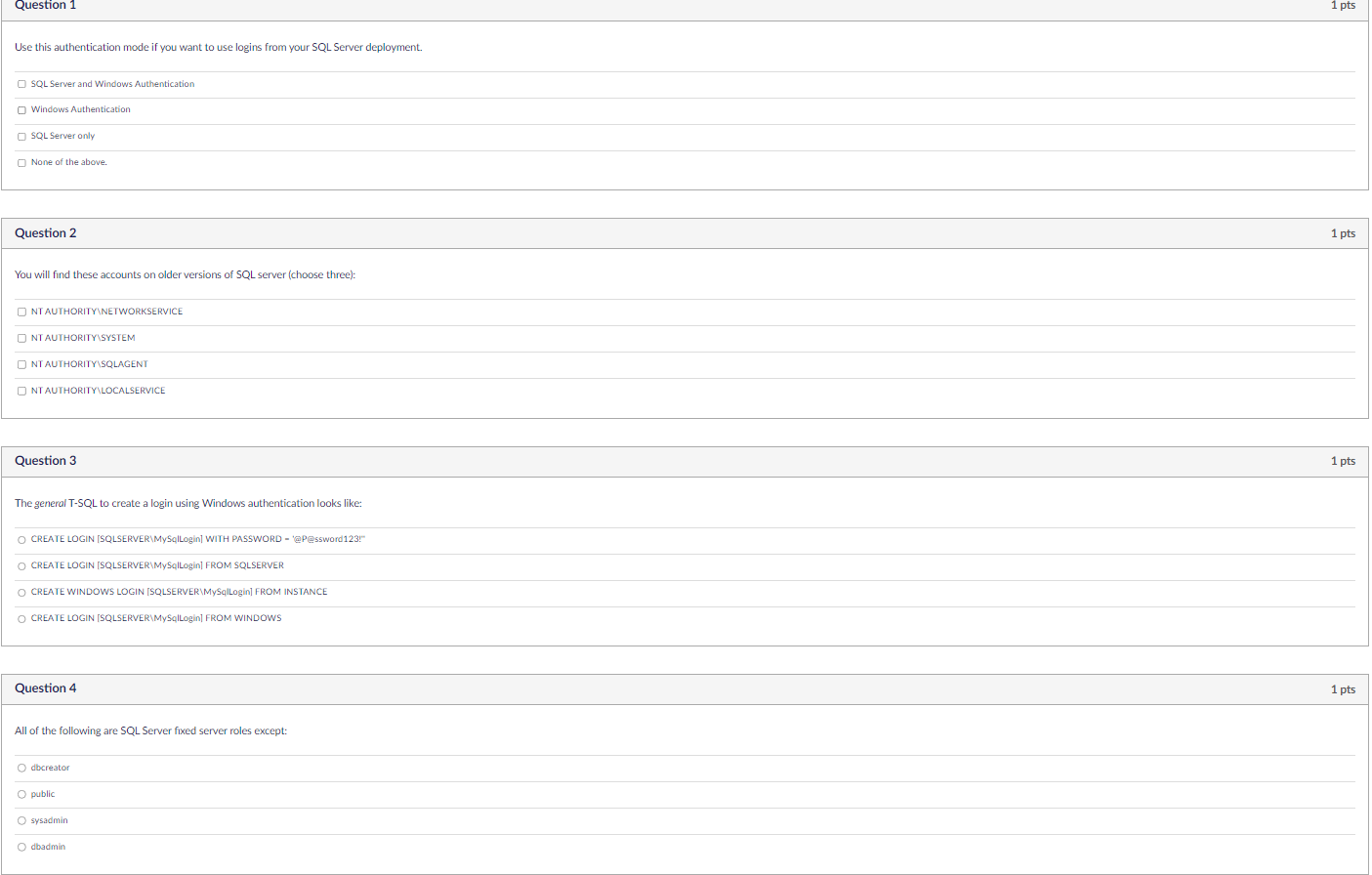 Solved Question 1Use this authentication mode if you want to | Chegg.com
