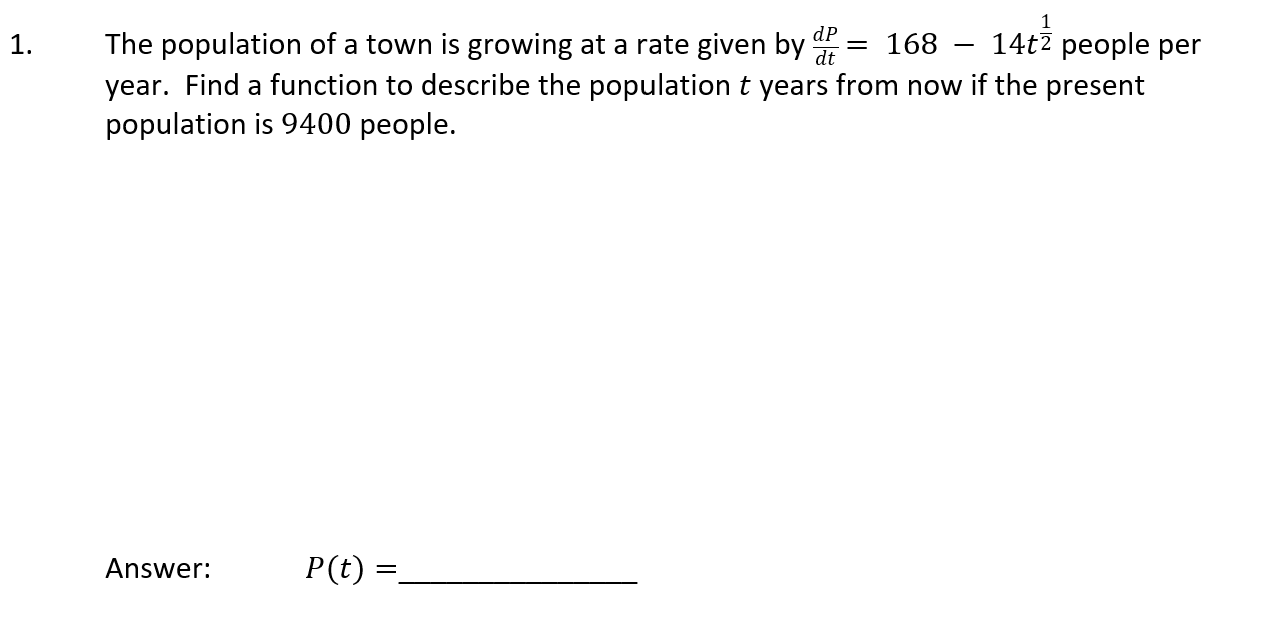 Solved The population of a town is growing at a rate given | Chegg.com