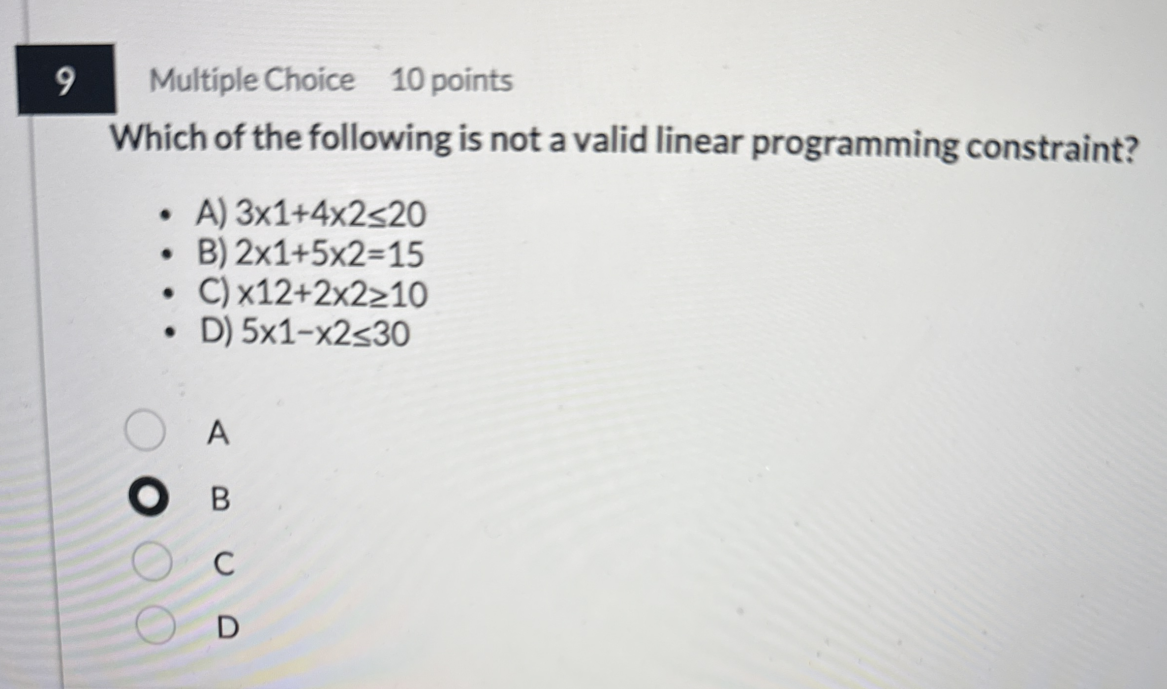 Solved 9Multiple Choice 10 ﻿pointsWhich of the following is | Chegg.com
