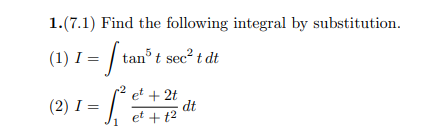 Solved Find the following integral by substitution. | Chegg.com