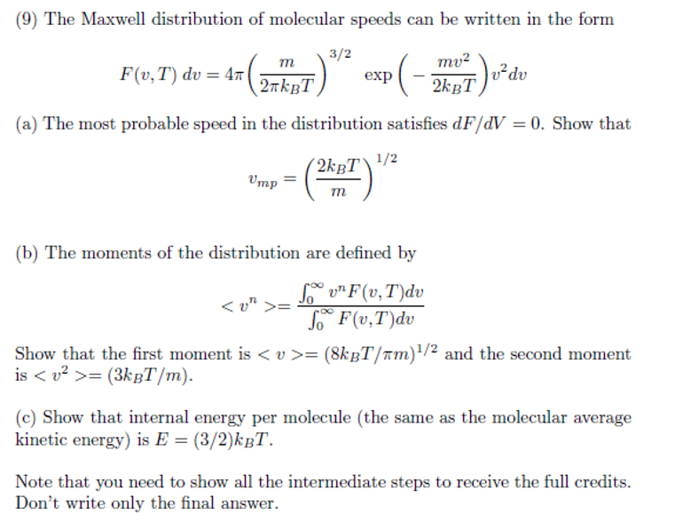 (9) ﻿The Maxwell distribution of molecular speeds can | Chegg.com